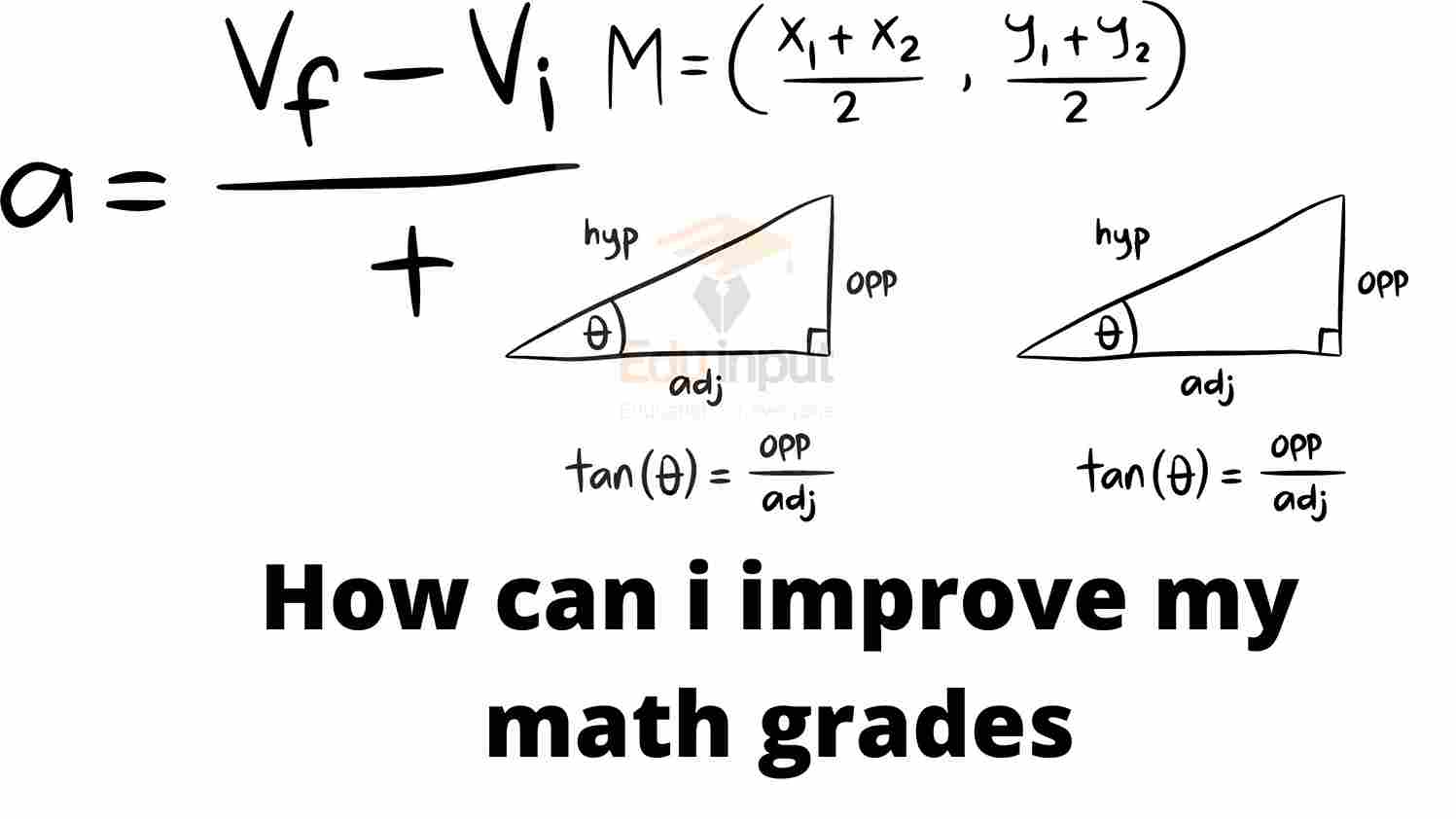 How Can I Improve My Math Grades Expert Opinion How Can I Improve My Math Grades Expert Opinion
