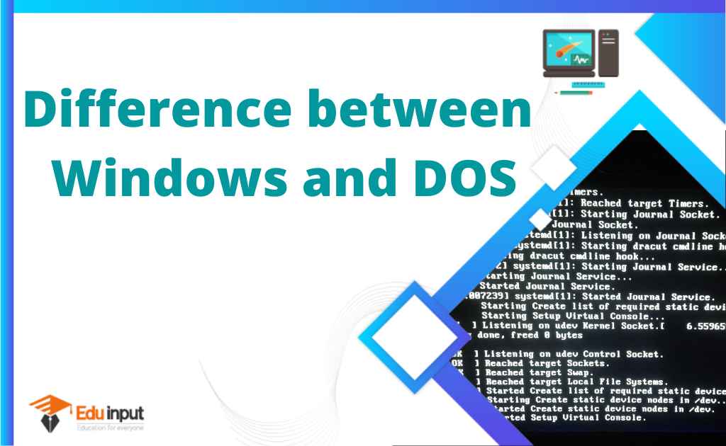 Difference Between DOS And Windows