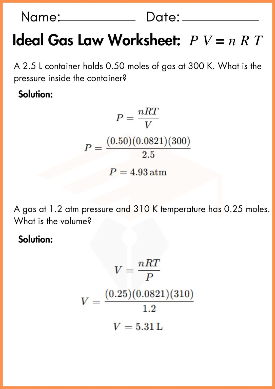Ideal Gas Law Worksheets: 𝑃 𝑉 = 𝑛 𝑅 𝑇